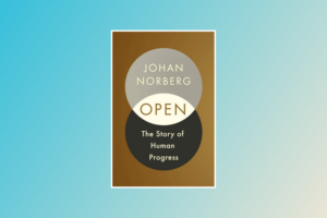 Open: The Story of Human Progress - Human Progress