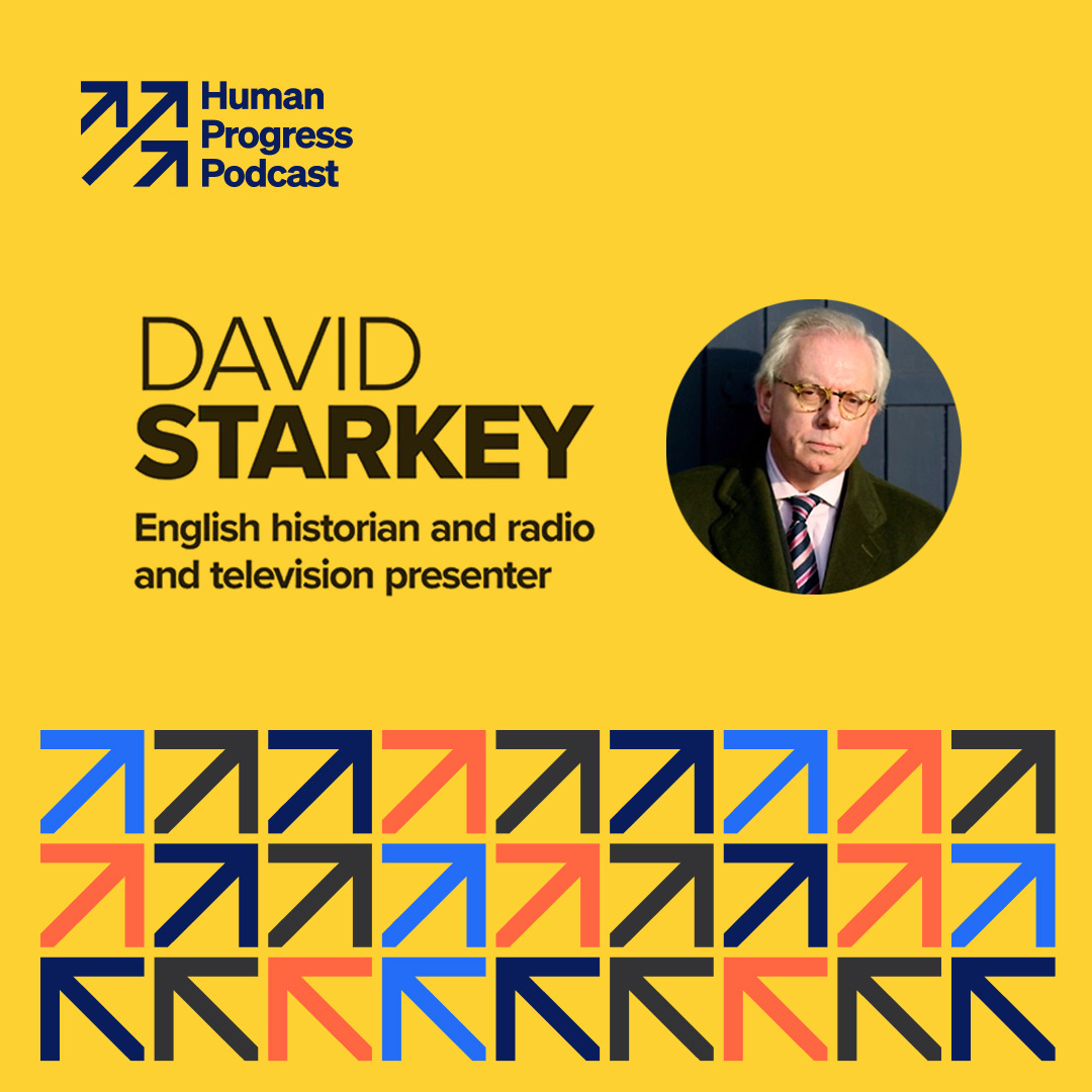 David Starkey: The Cultural Forces That Undermine Our Progress - Human ...