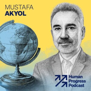 Mustafa Akyol: A Liberal Vision of Islam - Human Progress