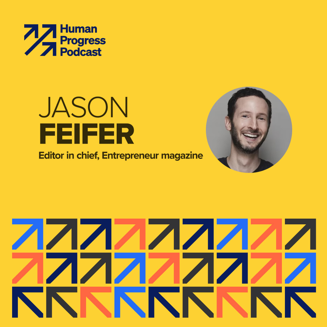 Jason Feifer: Build for the Future - Human Progress